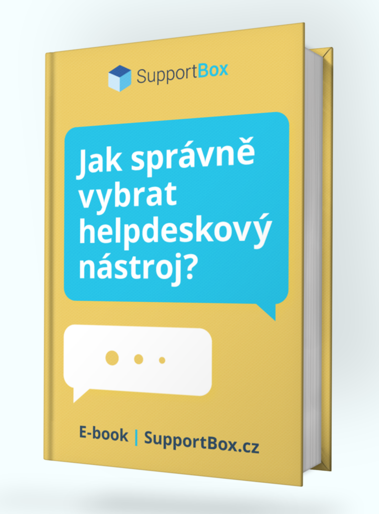 JAK SPRÁVNĚ VYBRAT HELPDESKOVÝ NÁSTROJ? - SupportBox.cz